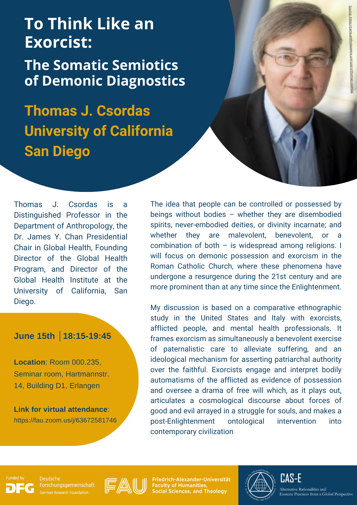 June 15th, 2023 Prof. Thomas J. Csordas "To Think Like an Exorcist: The ...